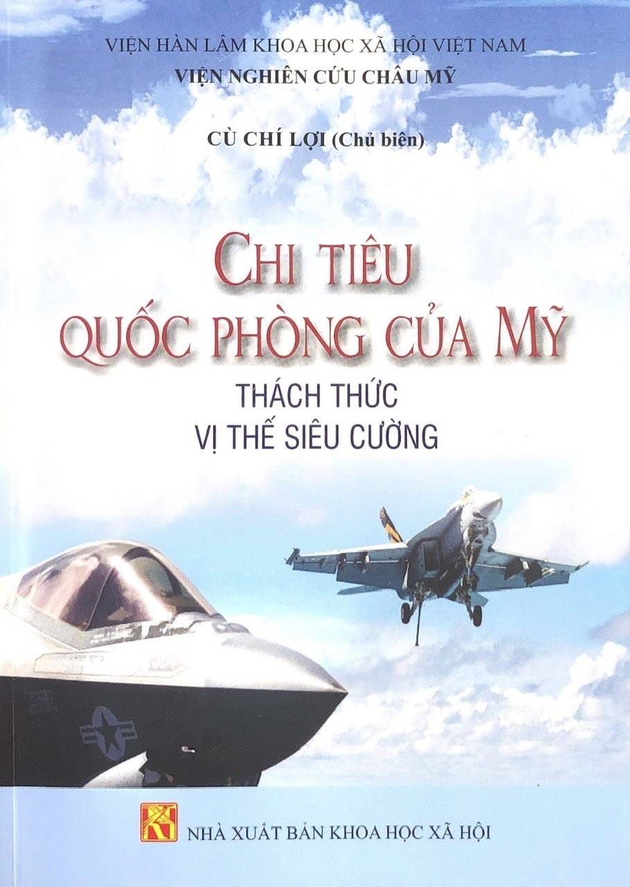 GIỚI THIỆU SÁCH: Chi tiêu quốc phòng của Mỹ thách thức vị thế siêu ...